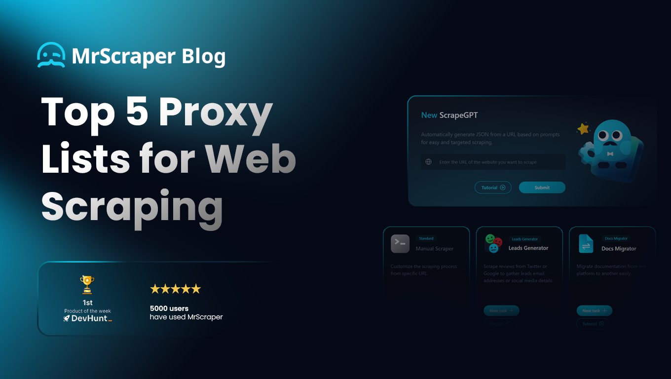 Top 5 Proxy Lists for Web Scraping