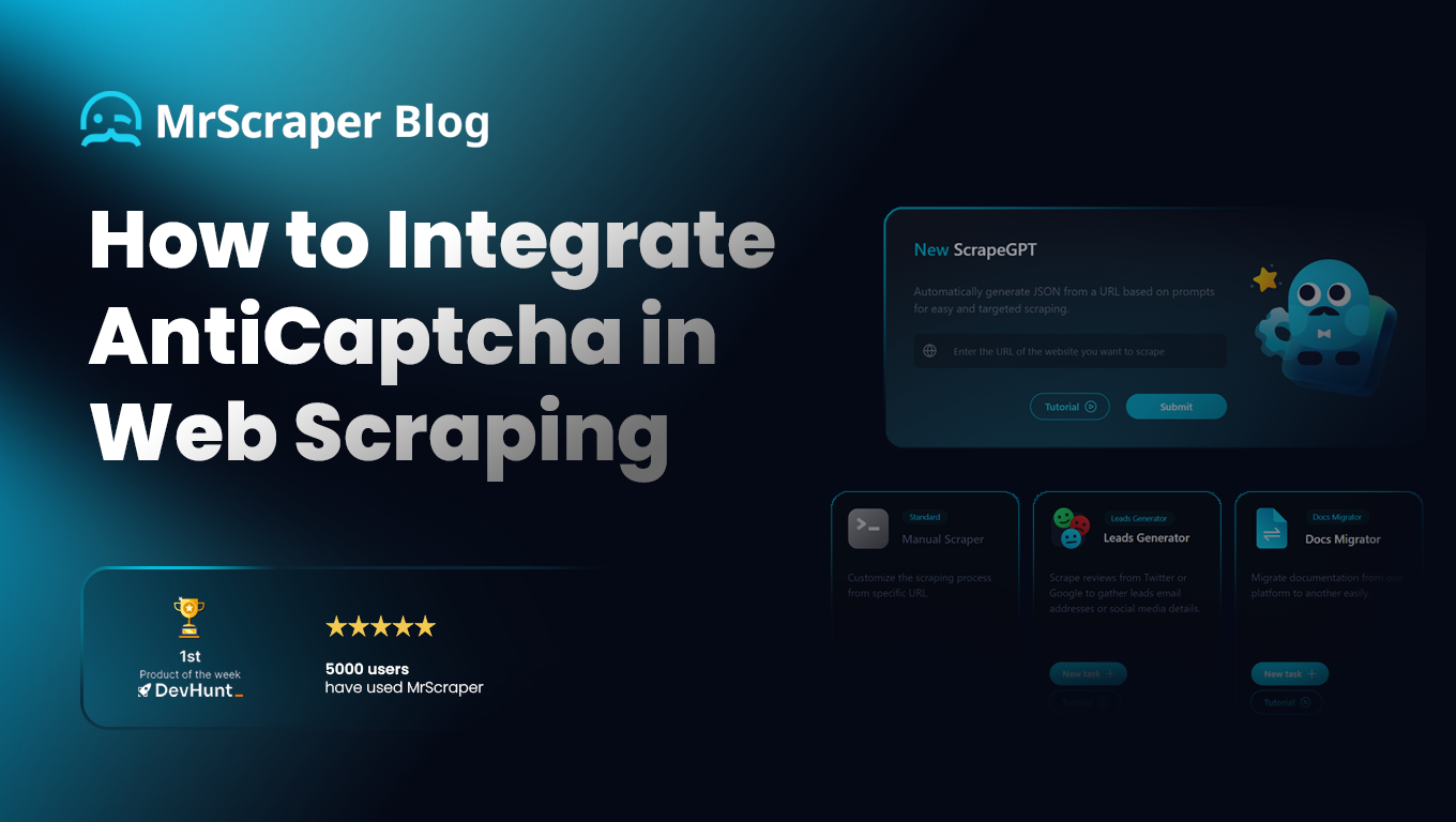 How to Integrate AntiCaptcha in Web Scraping