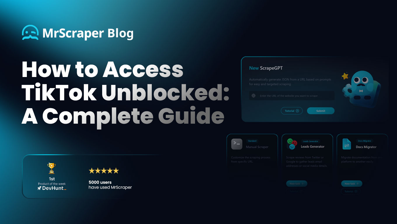 How to Access TikTok Unblocked: A Complete Guide