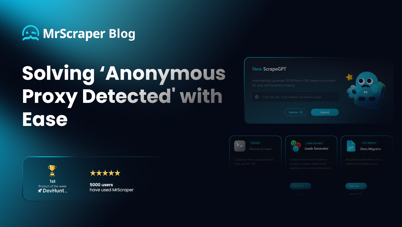 Solving 'Anonymous Proxy Detected' with Ease