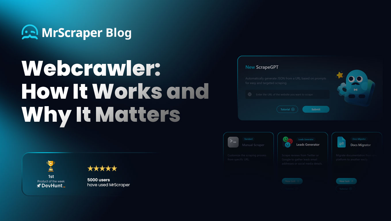 Webcrawler: How It Works and Why It Matters