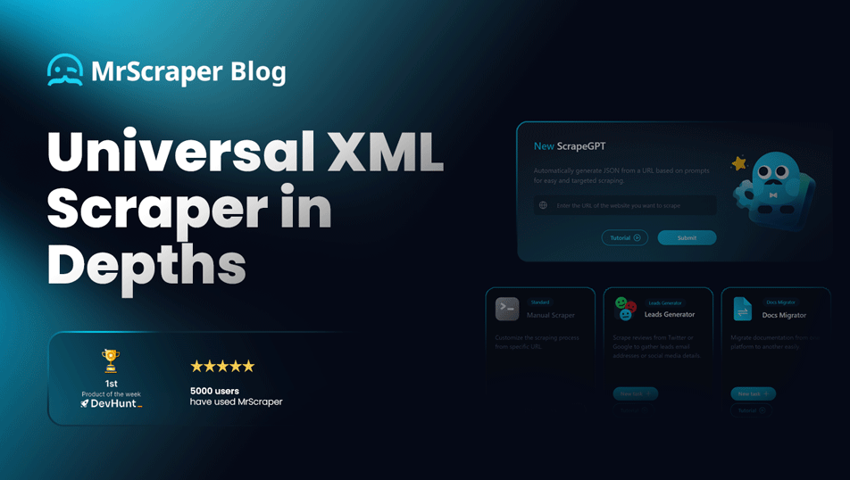 Universal XML Scraper in Depths